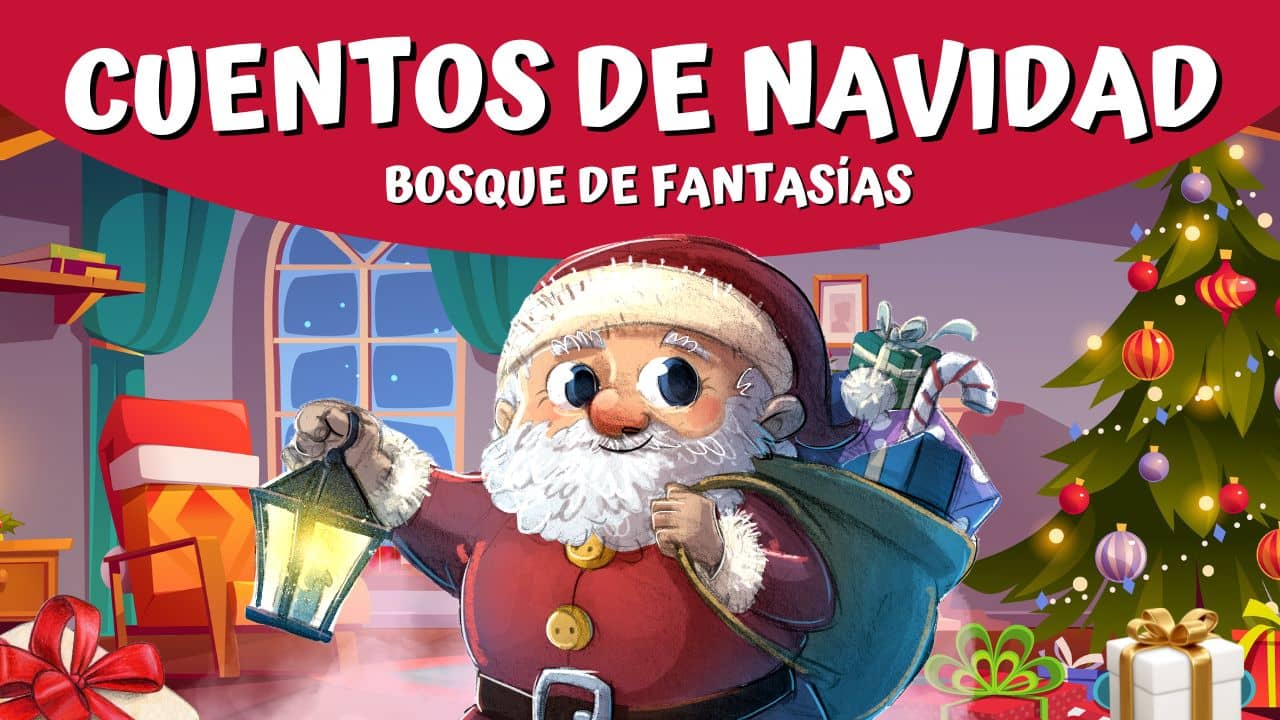 CUENTOS DE NAVIDAD ® Historias entrañables navideñas para niños