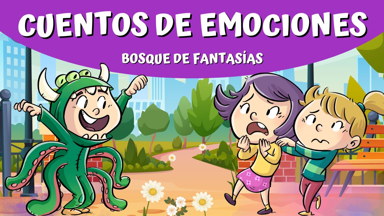 CUENTOS DE EMOCIONES ® Divertidas historias cortas para niños