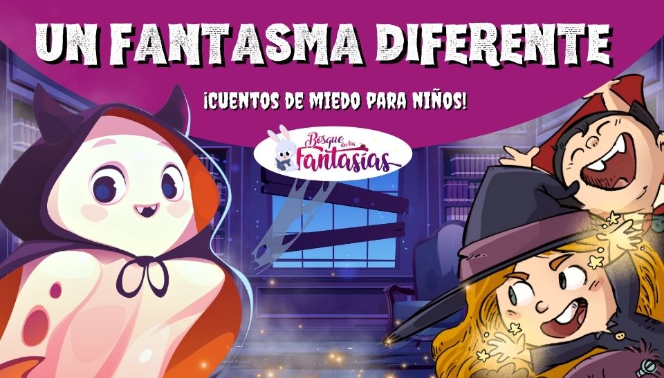 CUENTO DE HALLOWEEN: Un fantasma diferente
